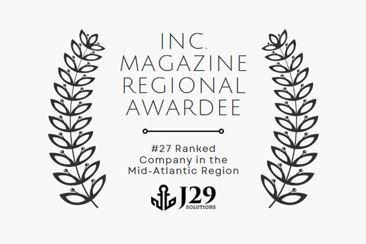 J29 Named Inc. Magazine's Regional Awardee - J29 Solutions
