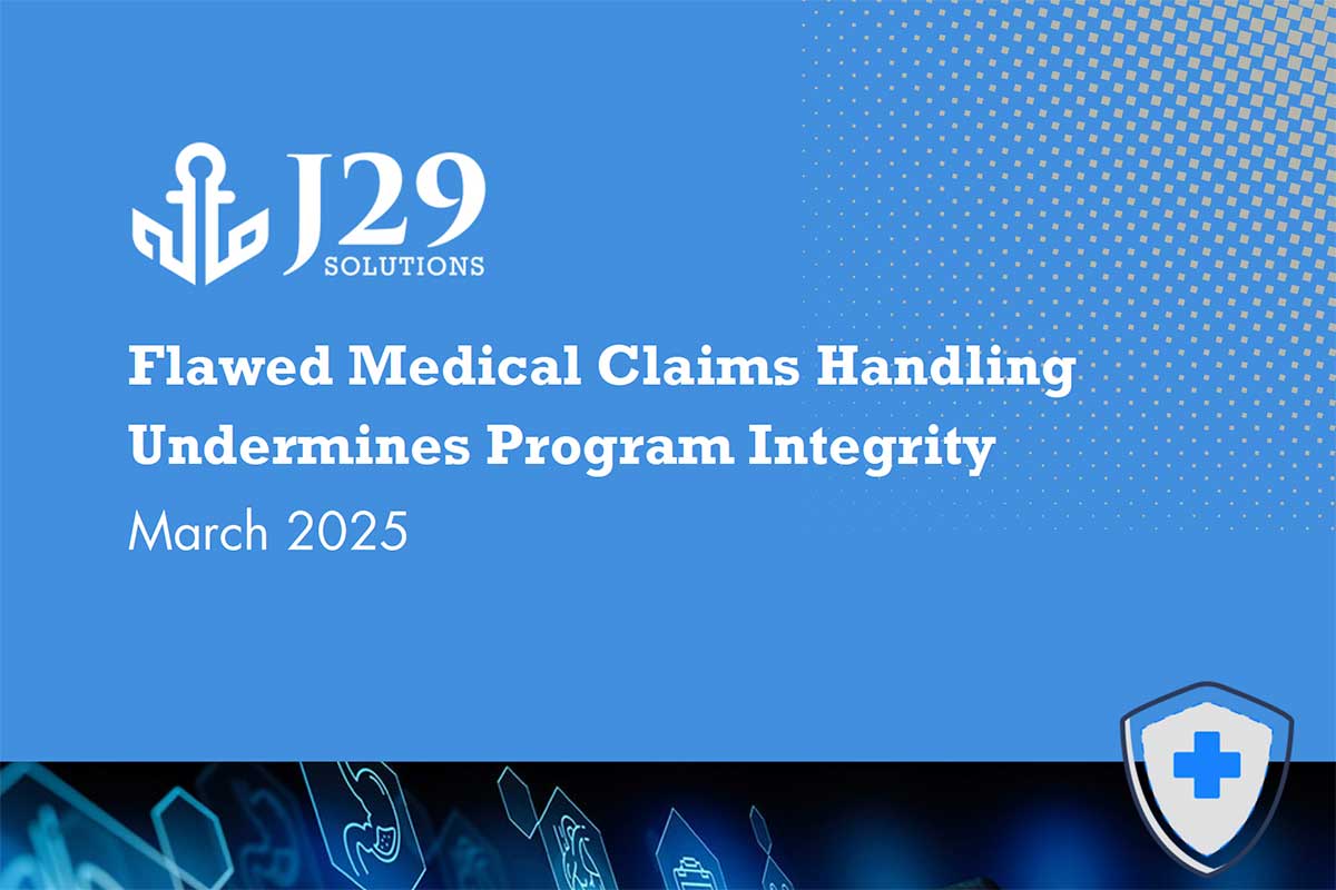 White Paper: Flawed Medical Claims Handling Undermines Program ...