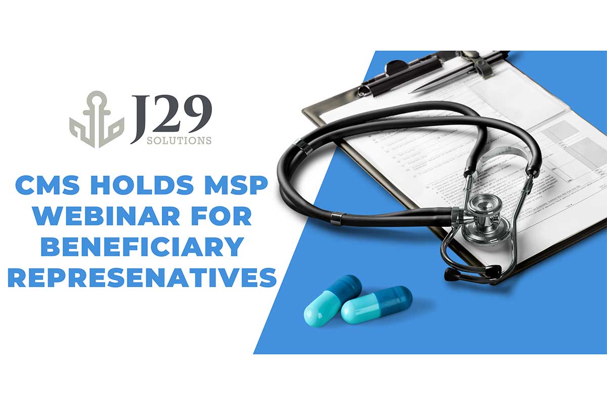 CMS Holds Medicare Secondary Payer Webinar for Beneficiary ...